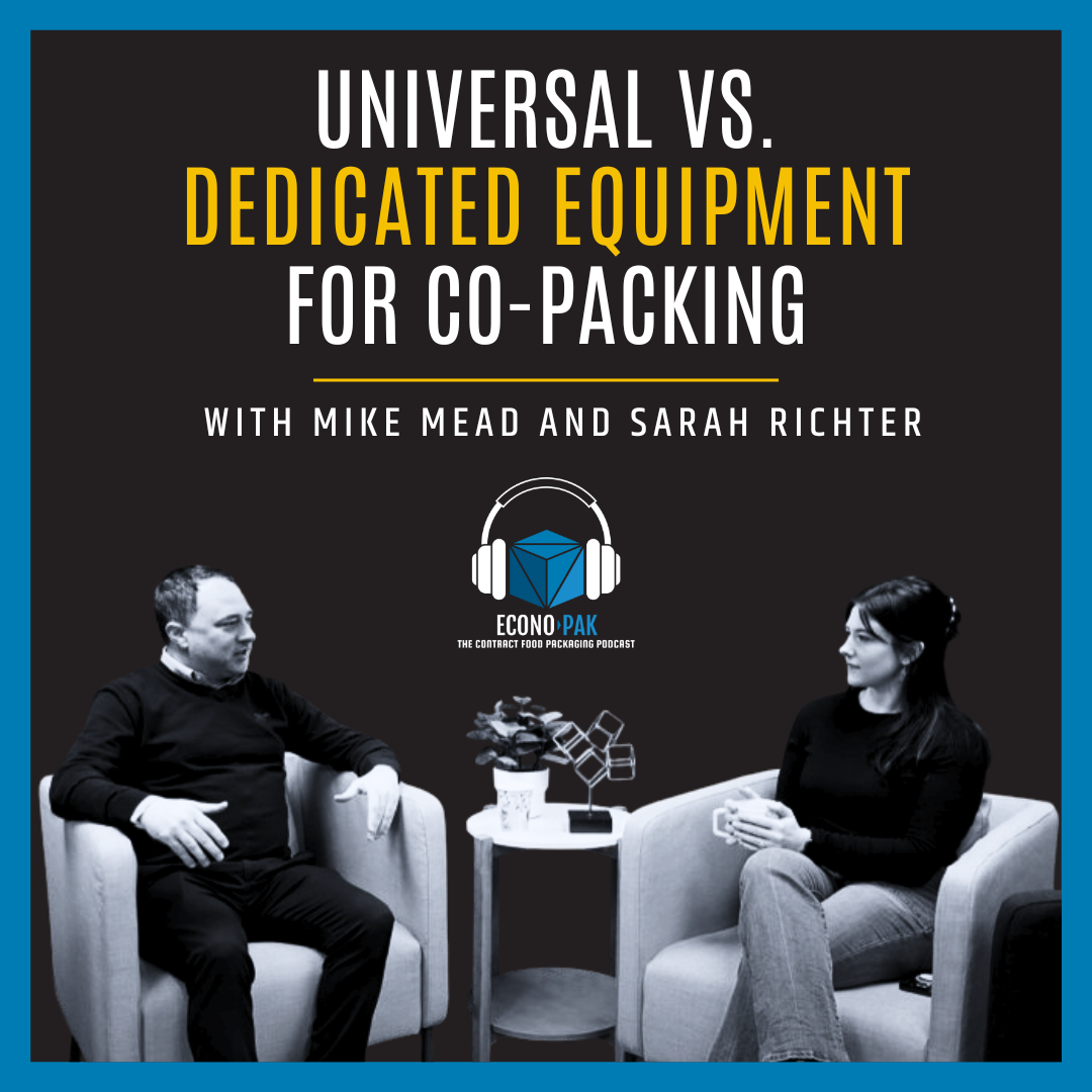 Universal vs. Dedicated Equipment in Co-Packing